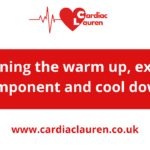 Warm-up, Exercise Component & Cool-down For Cardiac Rehab